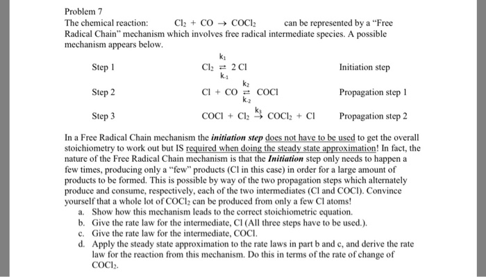 Solved Problem 7 The chemical reaction: Radical Chain" | Chegg.com