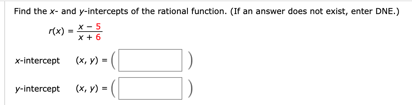 Solved Find the x- and y-intercepts of the rational | Chegg.com