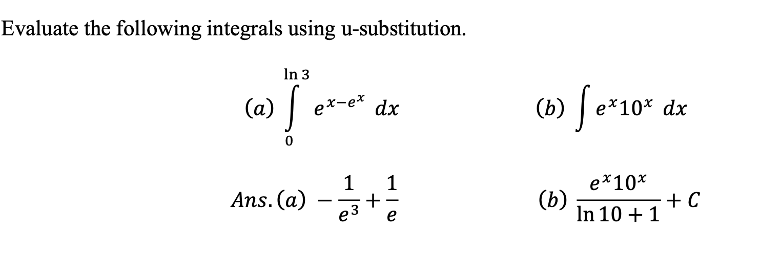 Solved Evaluate the following integrals using | Chegg.com