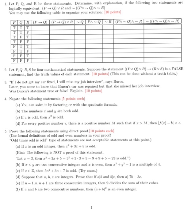 Solved 1. Let P. Q, and R be three statements. Determine, | Chegg.com
