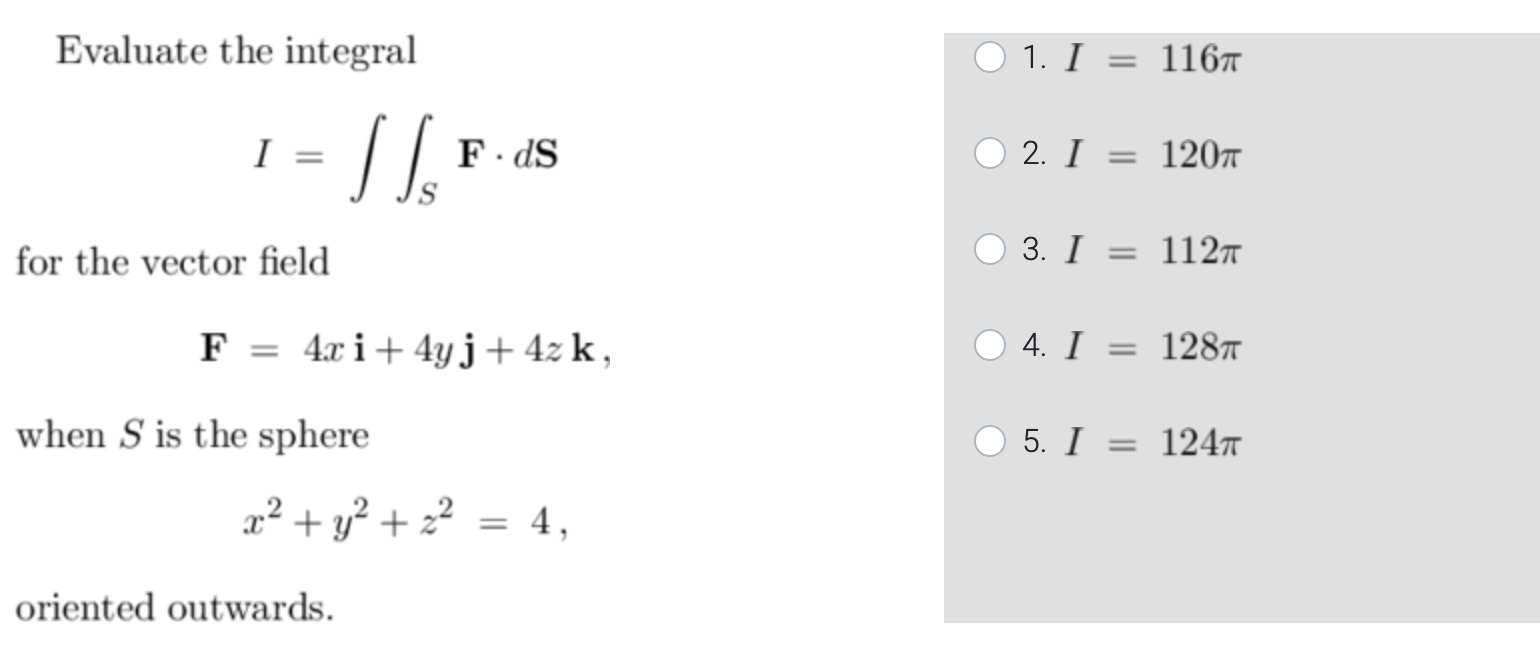Solved Evaluate the surface integral I=∬SF⋅dS when | Chegg.com