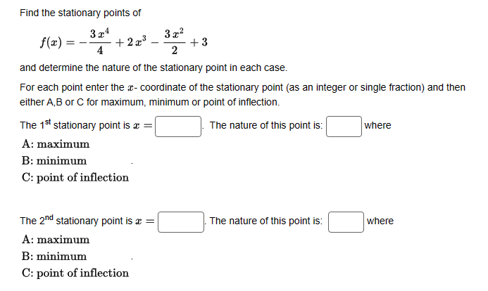 Solved Find the stationary points of f(x)=−43x4+2x3−23x2+3 | Chegg.com