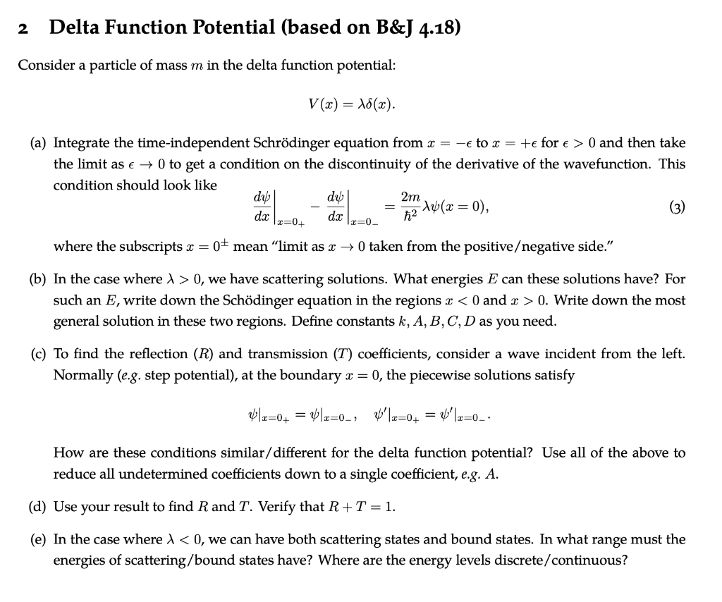 Solved Delta Function Potential (based on B&J 4.18) 2 | Chegg.com