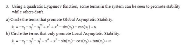 Solved 3. Using a quadratic Lyapunov function, some terms in | Chegg.com