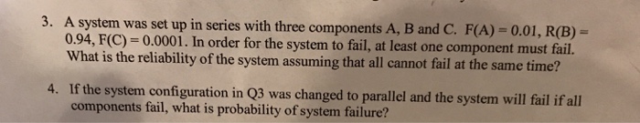 Solved 3. A system was set up in series with three | Chegg.com