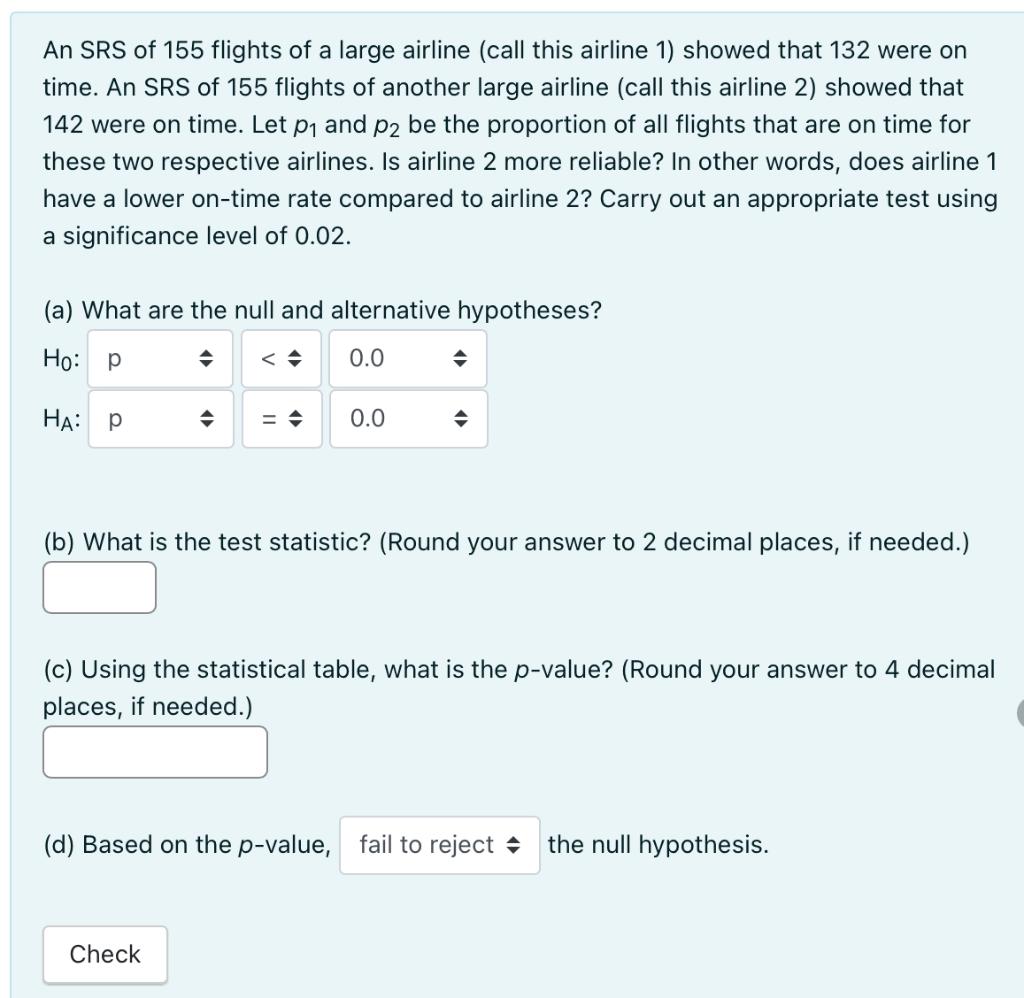 Solved An SRS of 155 flights of a large airline (call this | Chegg.com