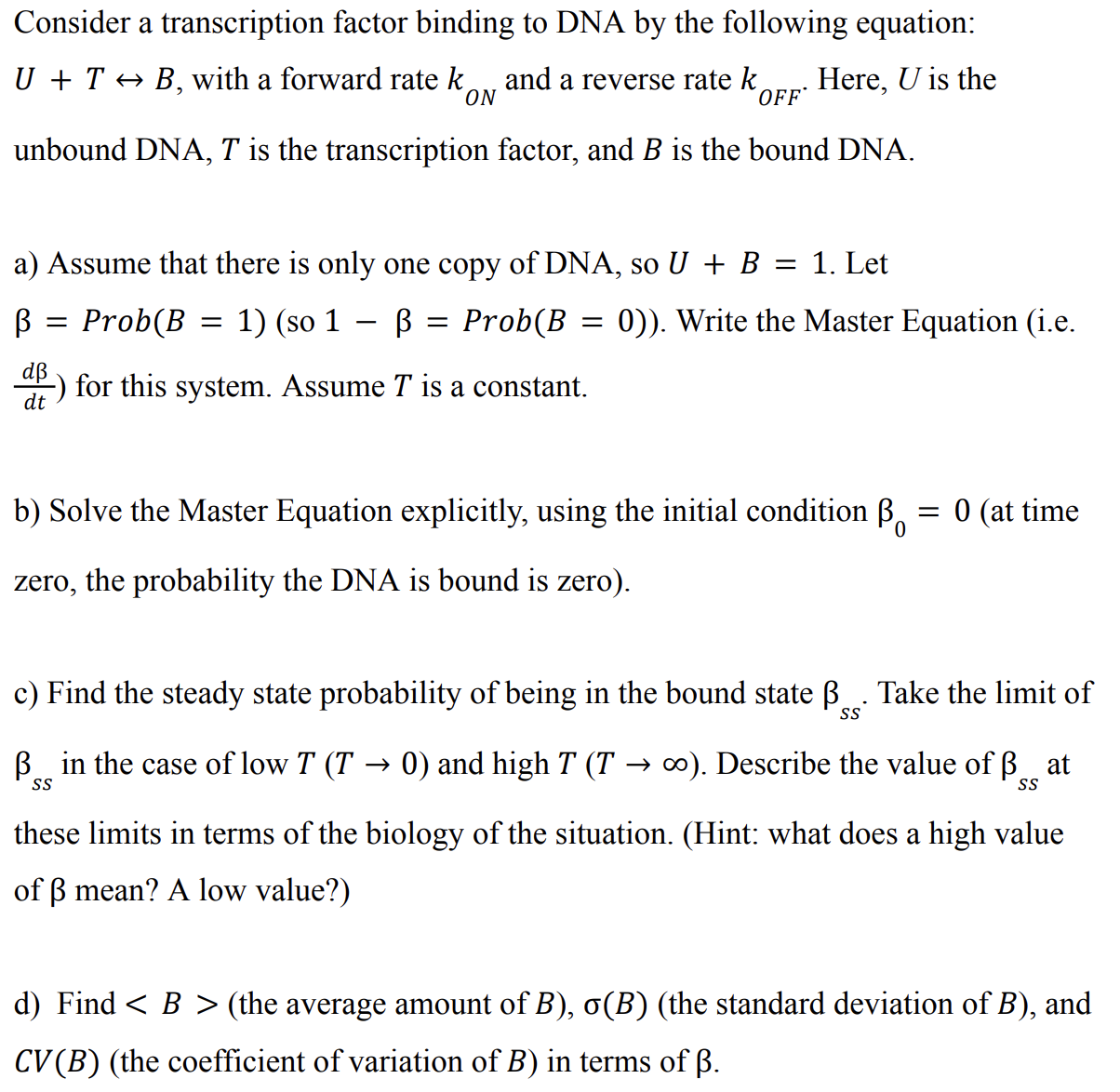 Solved Consider a transcription factor binding to DNA by the | Chegg.com