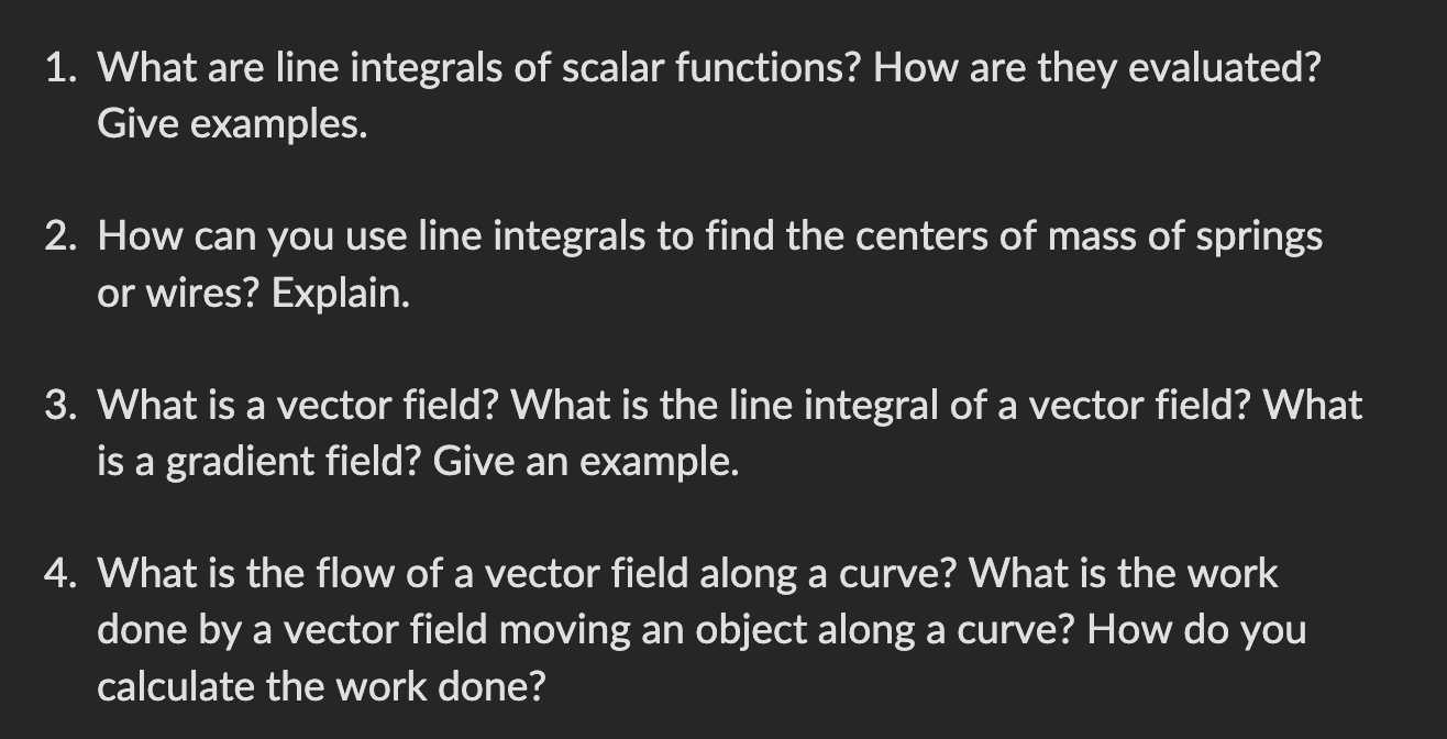 Solved What are line integrals of scalar functions? How are | Chegg.com