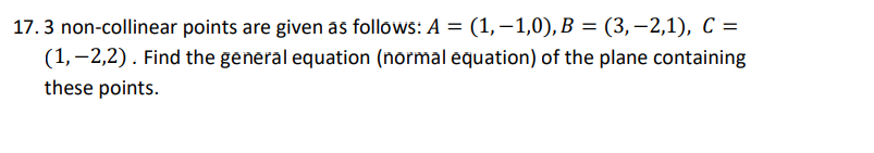 17. 3 non-collinear points are given ás follows: | Chegg.com