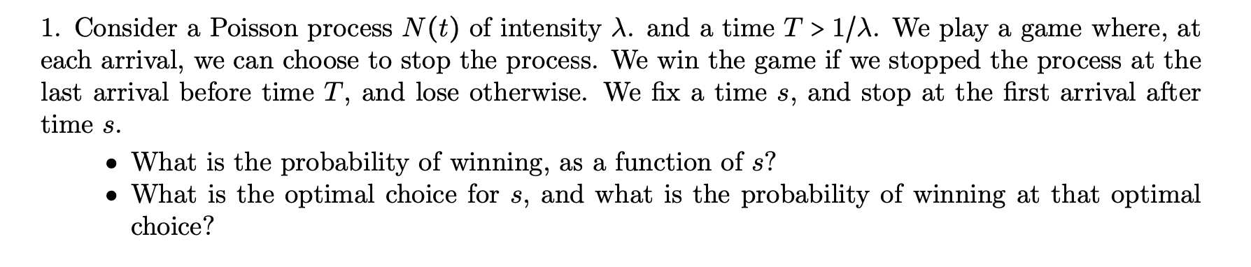 Solved 1. Consider a Poisson process N(t) of intensity λ. | Chegg.com