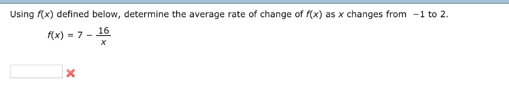 Solved Using f(x) defined below, determine the average rate | Chegg.com