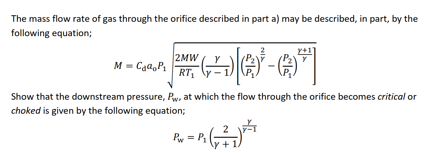 Solved The mass flow rate of ﻿gas through the orifice | Chegg.com