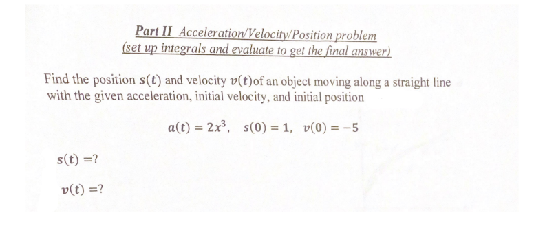Solved Part II Acceleration/Velocity/Position problem (set | Chegg.com