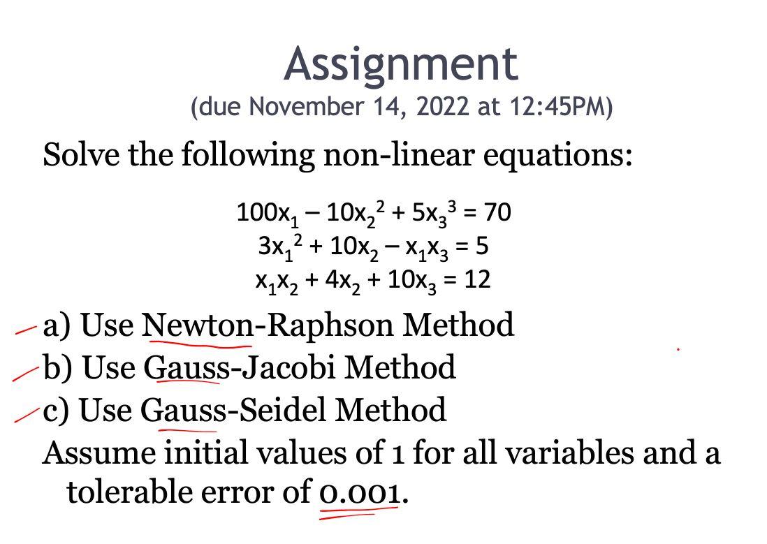(due November 14, 2022 at 12:45PM) Solve the | Chegg.com