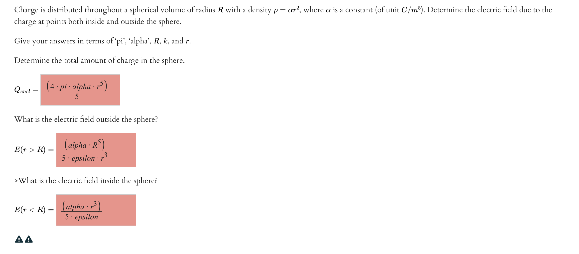 Solved Charge is distributed throughout a spherical volume | Chegg.com