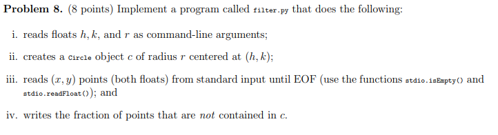 Solved Python Implement A Program Called Filter Py That