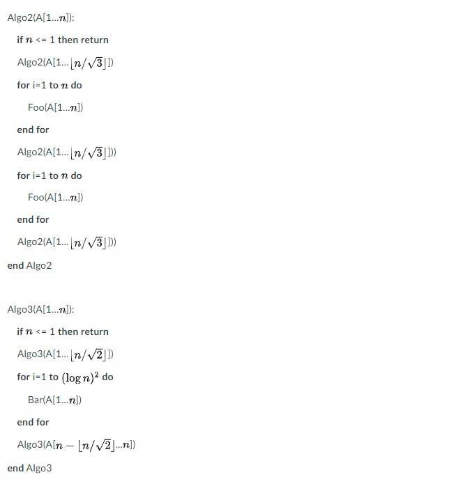 Solved Three algorithms Algo1, Algo2, and Algo3, have been | Chegg.com