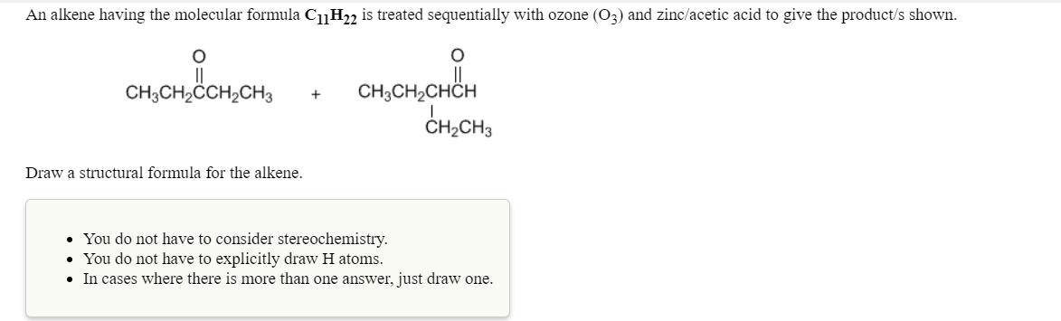 Solved An alkene having the molecular formula C11H22 is | Chegg.com