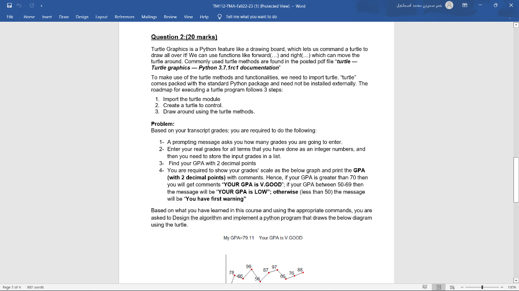 Solved Question 2:(20 marks) Turtle Graphics is a Python | Chegg.com
