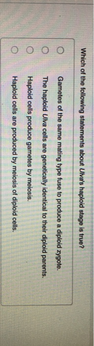 Solved Which of the following statements about Ulva's | Chegg.com