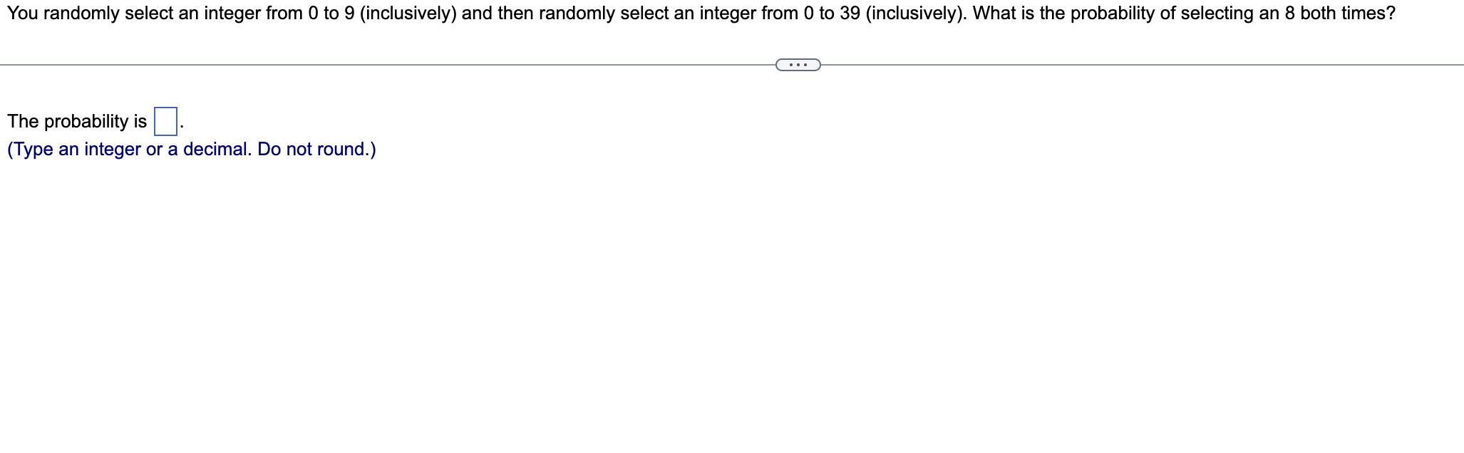 Solved You randomly select an integer from 0 to 9 | Chegg.com