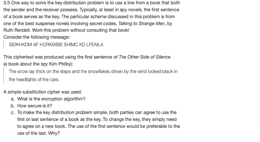 Solved 3.5 One way to solve the key distribution problem is | Chegg.com