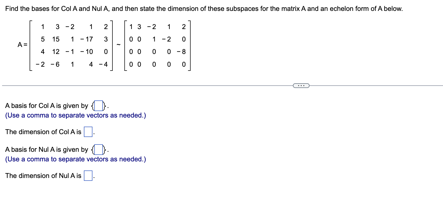Solved 9.Find the bases for ColA and ΝlA, ﻿and then state | Chegg.com