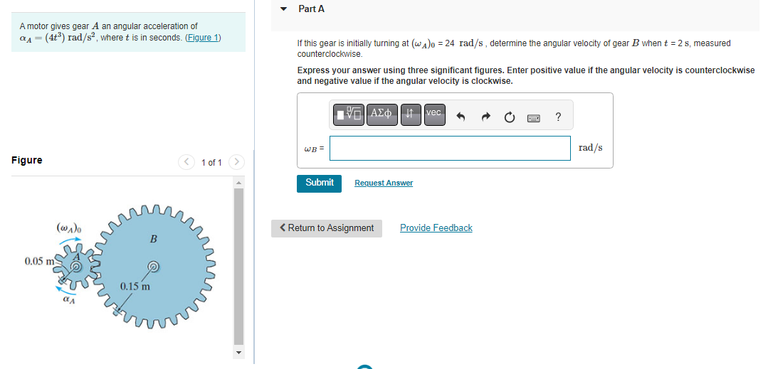 Solved A motor gives gear A an angular acceleration of | Chegg.com