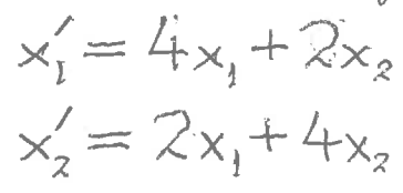Solved xi= 4x + 2x2 x = 2x,+ 4x2 it | Chegg.com