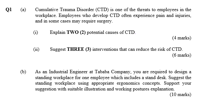 Solved Cumulative Trauma Disorder (CTD) is one of the | Chegg.com