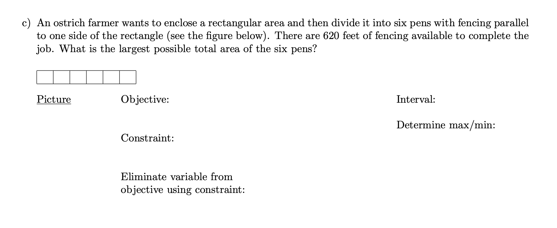 Solved c) An ostrich farmer wants to enclose a rectangular | Chegg.com