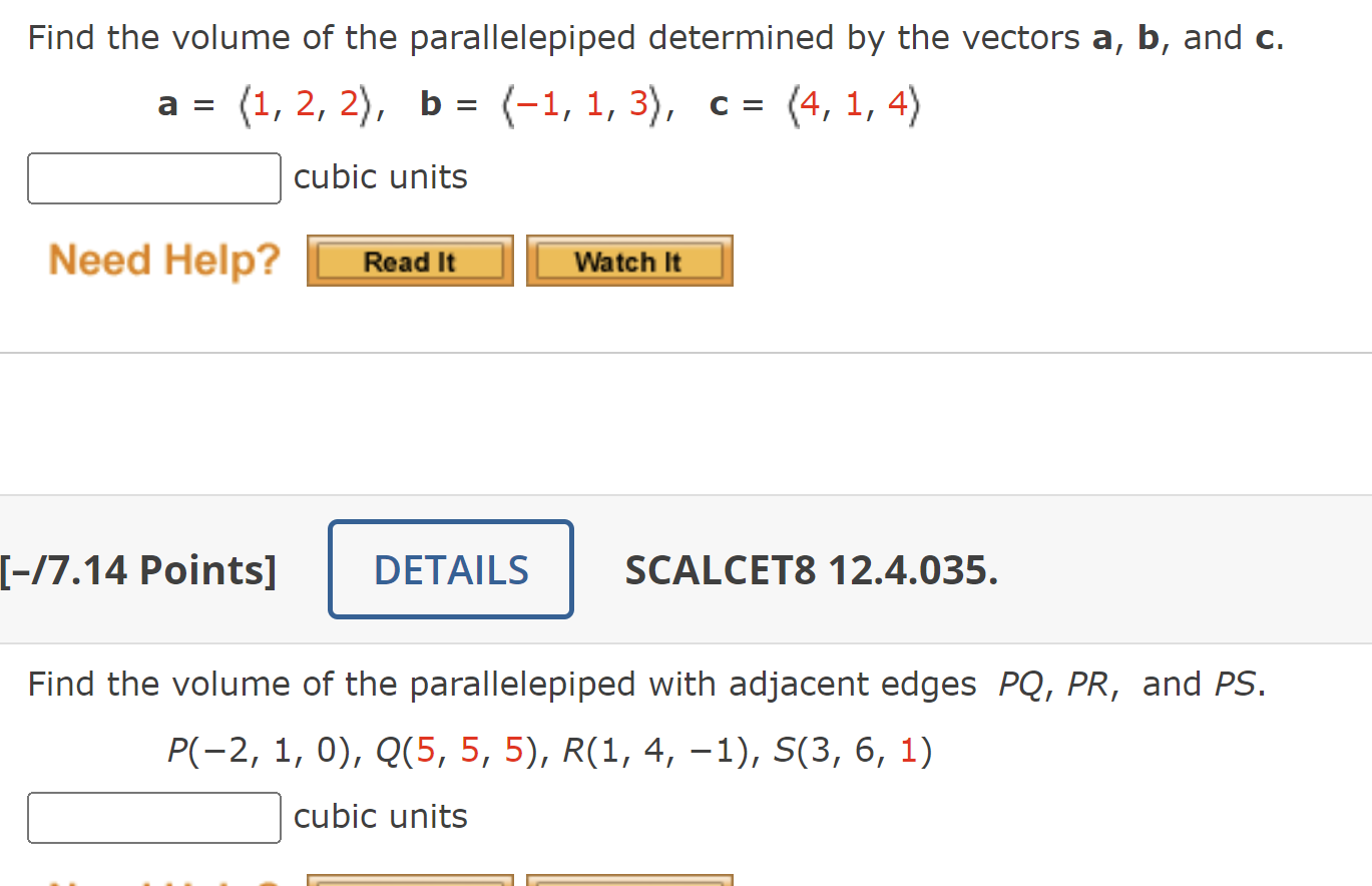 Solved Find the volume of the parallelepiped determined by | Chegg.com