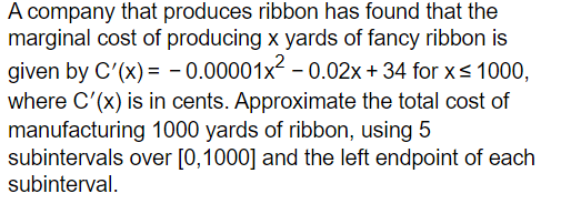 Solved A company that produces ribbon has found that the | Chegg.com