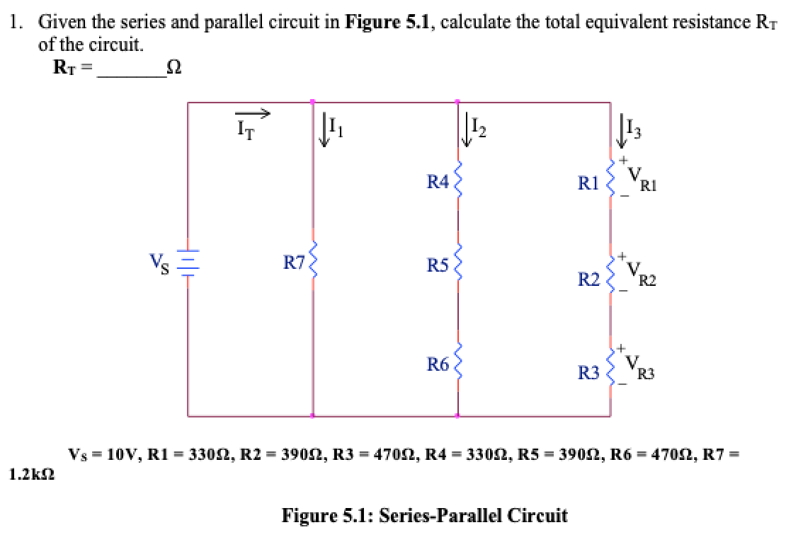 Solved 1. Given the series and parallel circuit in Figure | Chegg.com