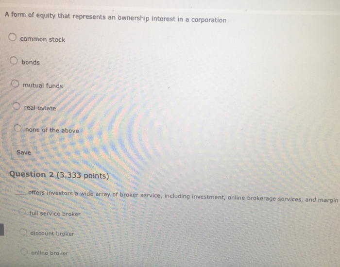 Solved A form of equity that represents an ownership | Chegg.com