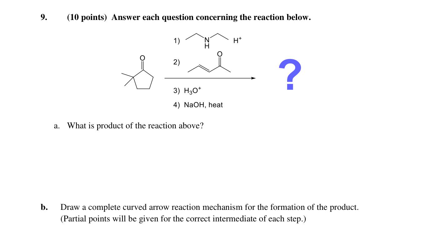 Solved 9. (10 points) Answer each question concerning the | Chegg.com