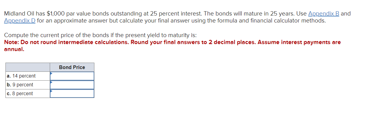 Solved Appendix D for an approximate answer but calculate | Chegg.com