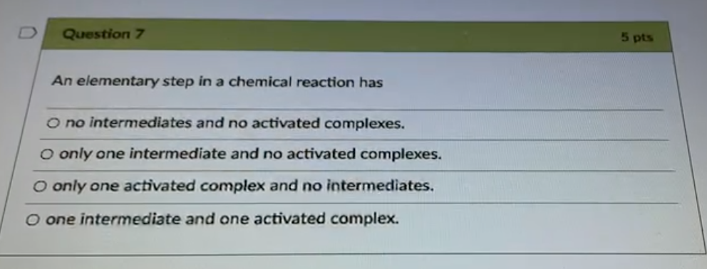 Solved 0 Question 7 5 pts An elementary step in a chemical | Chegg.com