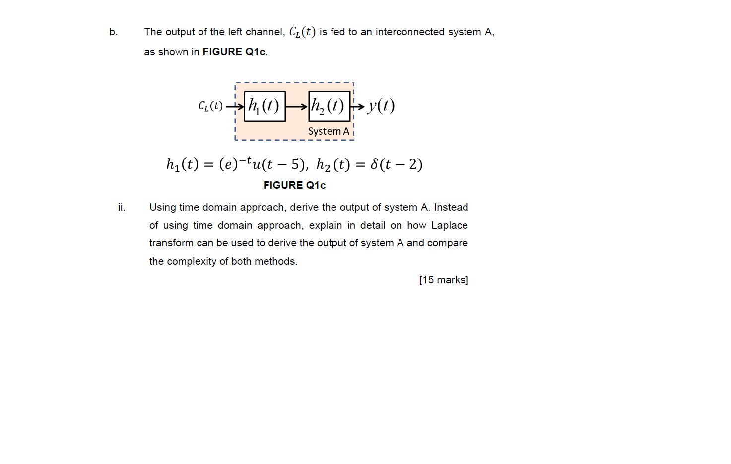 Solved b. The output of the left channel, Cz(t) is fed to an | Chegg.com