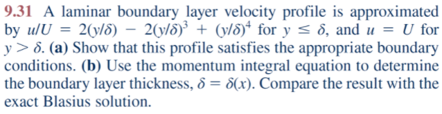 Solved 9.31 A laminar boundary layer velocity profile is | Chegg.com