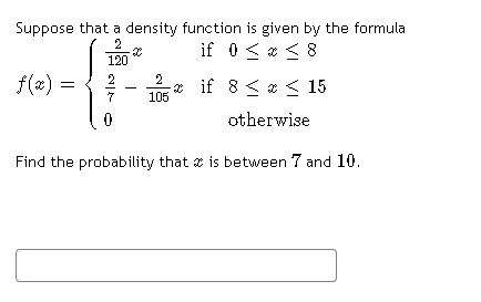 Solved Suppose that a density function is given by the | Chegg.com