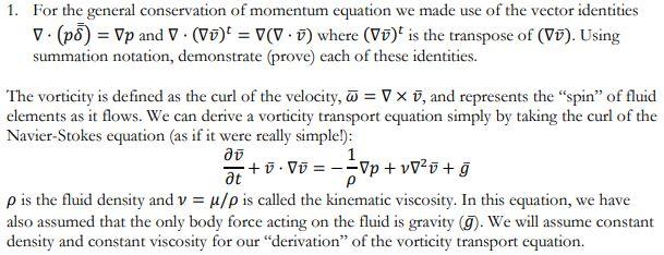 1. For the general conservation of momentum equation | Chegg.com