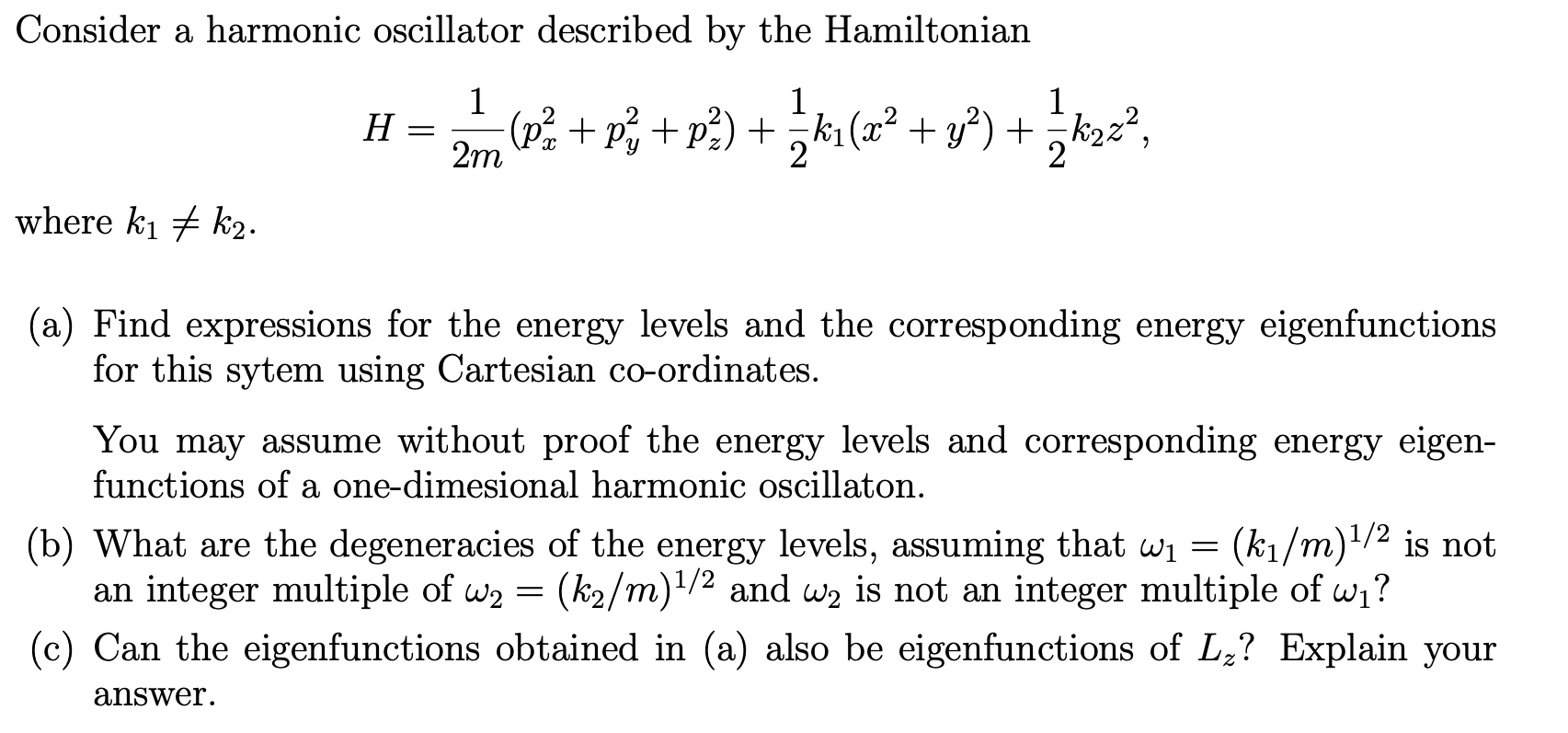 Solved Consider a harmonic oscillator described by the | Chegg.com
