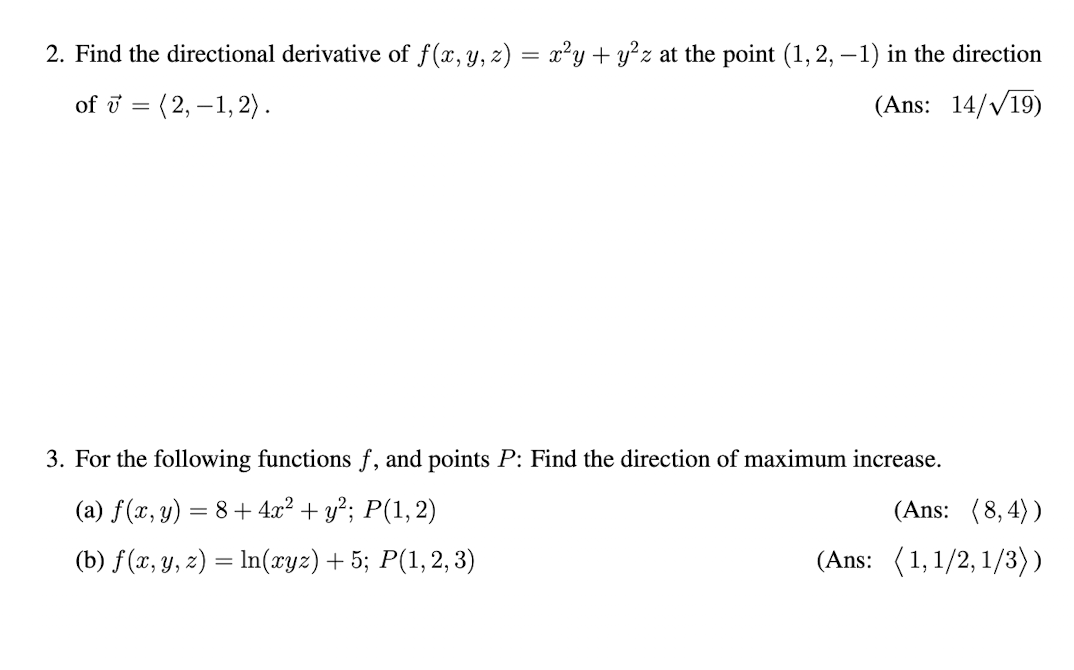 Solved 2. Find the directional derivative of f(x, y, z) = | Chegg.com