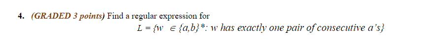 Solved (GRADED 3 ﻿points) ﻿Find a regular expression | Chegg.com
