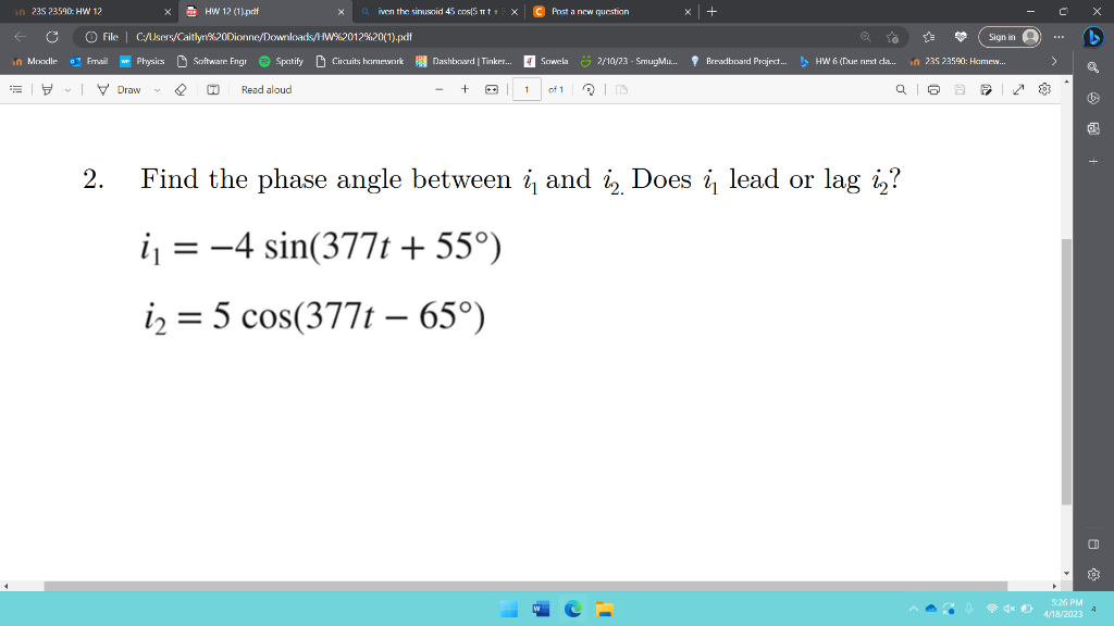 Solved 2. Find the phase angle between i1 and i2 Does i1 | Chegg.com