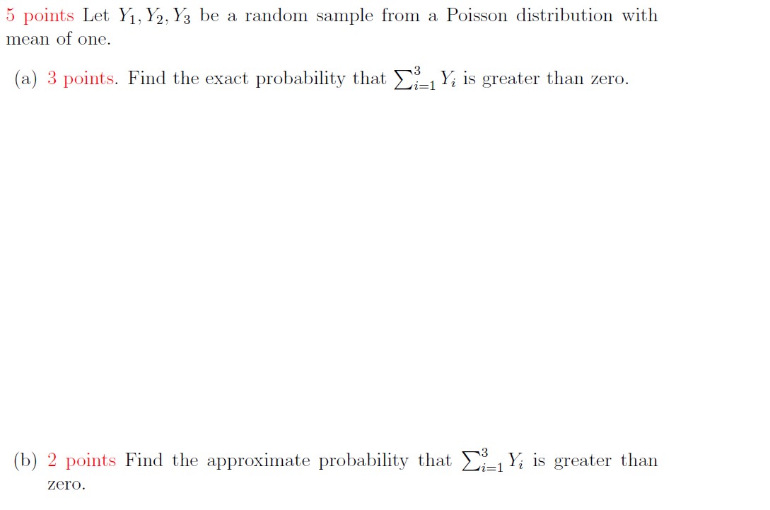 Solved 5 ﻿points Let Y1,Y2,Y3 ﻿be a random sample from a | Chegg.com