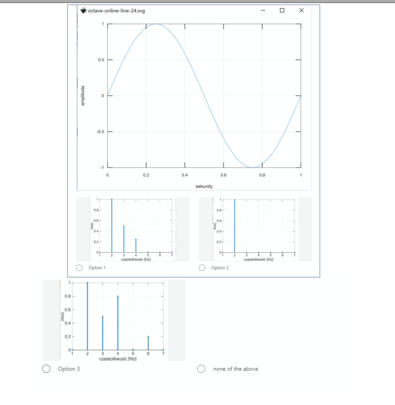 octave-online-line-24.svg Option 1 none of the above | Chegg.com