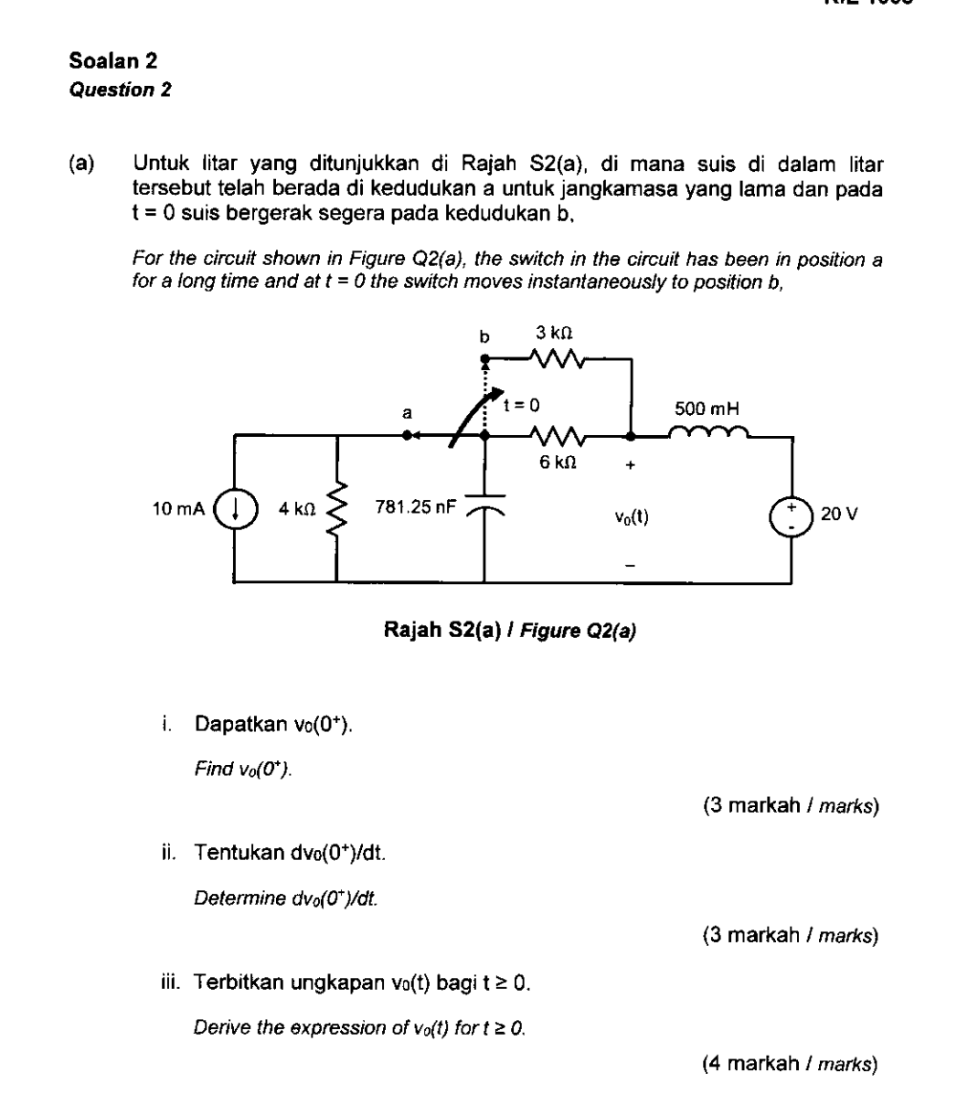 Solved Soalan 2Question 2(a) ﻿Untuk litar yang ditunjukkan | Chegg.com