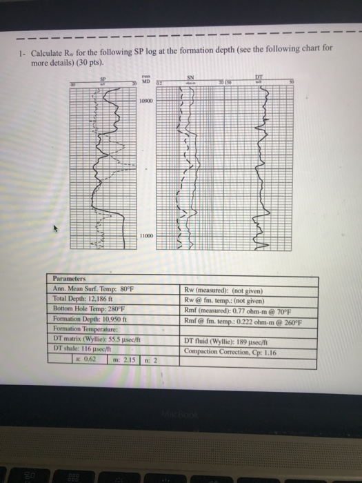 Solved 1- Calculate Rw for the following SP log at the | Chegg.com